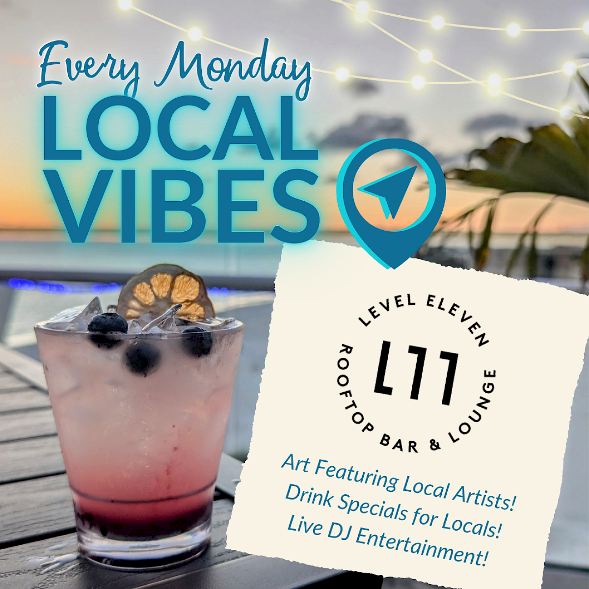 Local Vibes at Level 11